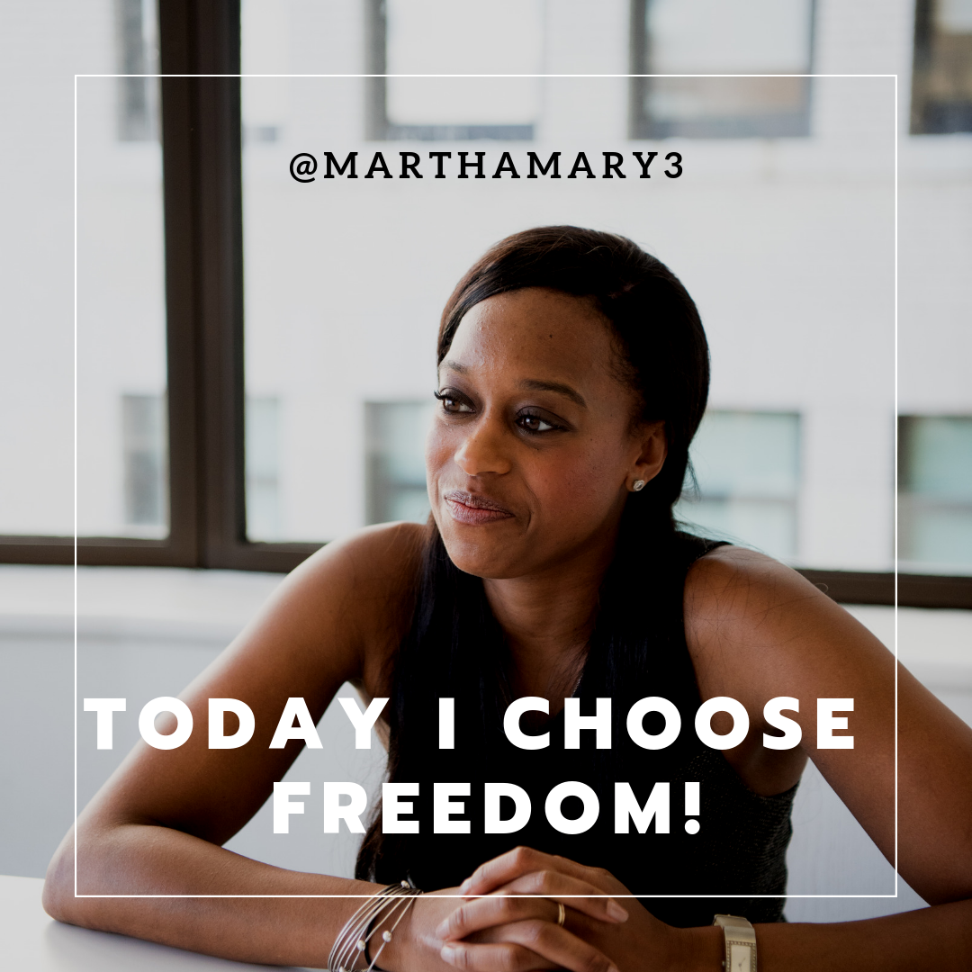Today Choose Freedom – Embrace Freedom